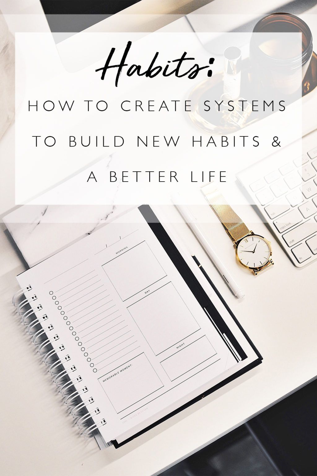 FREE Downloadable Habit Trackers: How to Build Better Systems & Habits ...
