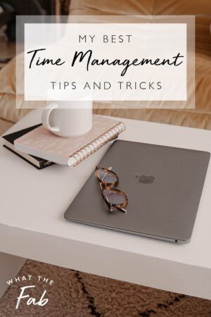 My BEST Time Management Tips: Ivy Lee Method + Time Blocking | 2022