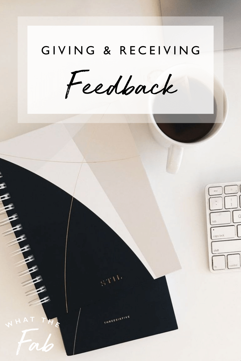 How to See Giving and Receiving Feedback as a Gift | 2022