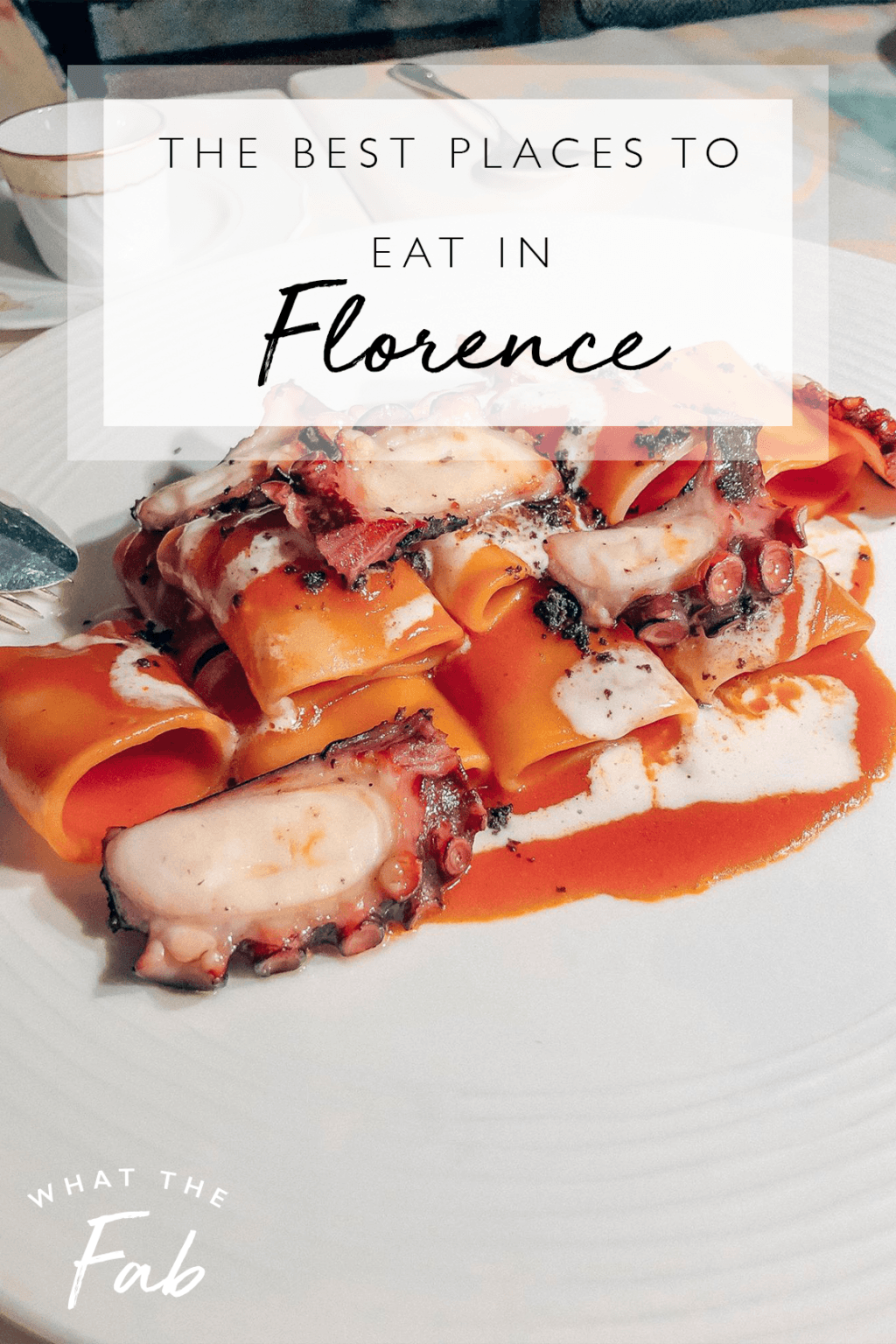 The Best Places to Eat in Florence: A Restaurant Guide for 2023