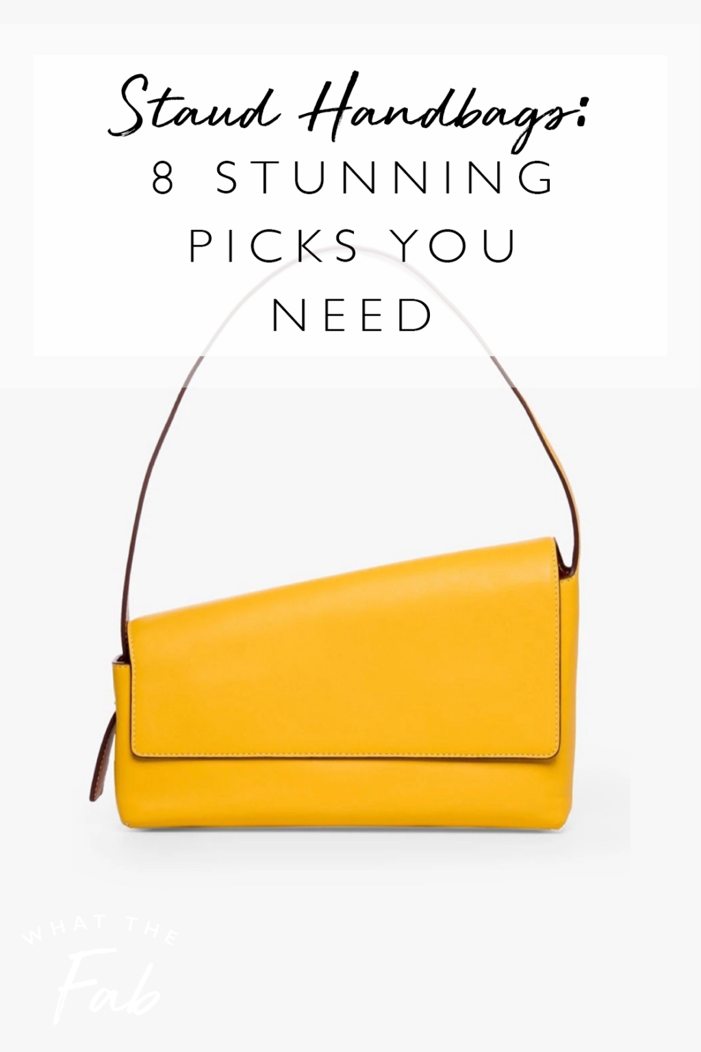 Staud Handbags: Your New Favorite Accessory