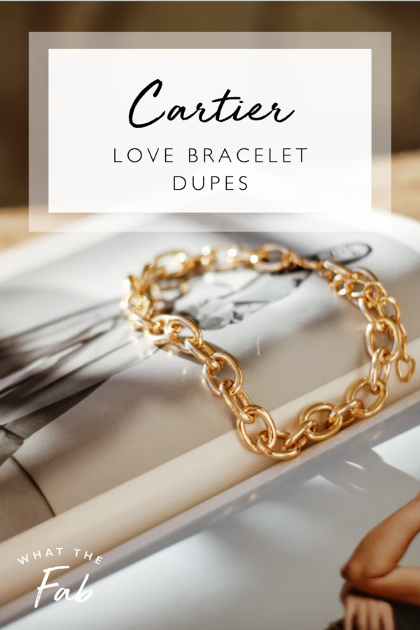 6 Classy Cartier Love Bracelet Dupes