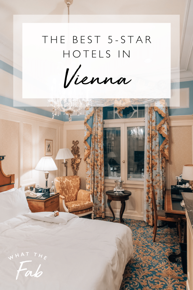 EPIC 5 Star Hotels in Vienna: A Guide to the Best | 2023
