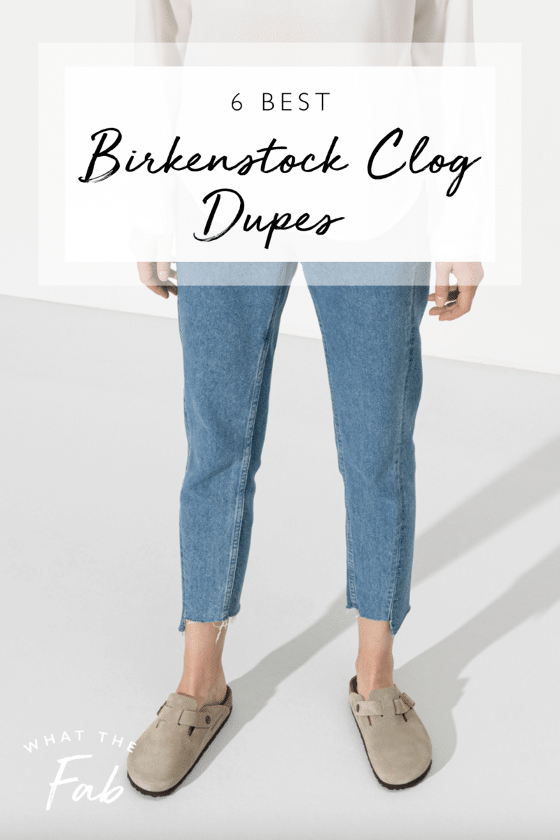 6 AMAZING Birkenstock Clog Dupes | Get The Look For Less