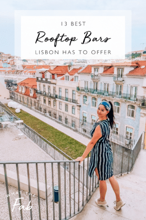 The 13 BEST Rooftop Bars Lisbon Has to Offer