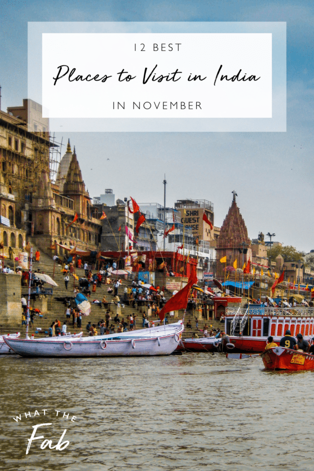12 BEST Places to Visit in India in November
