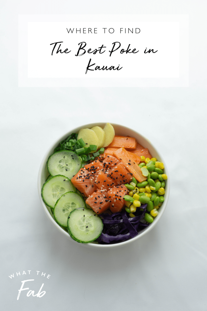 The BEST Poke in Kauai: 10 Mouthwatering Spots