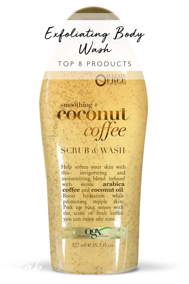 Exfoliating Body Wash: Top 8 Products