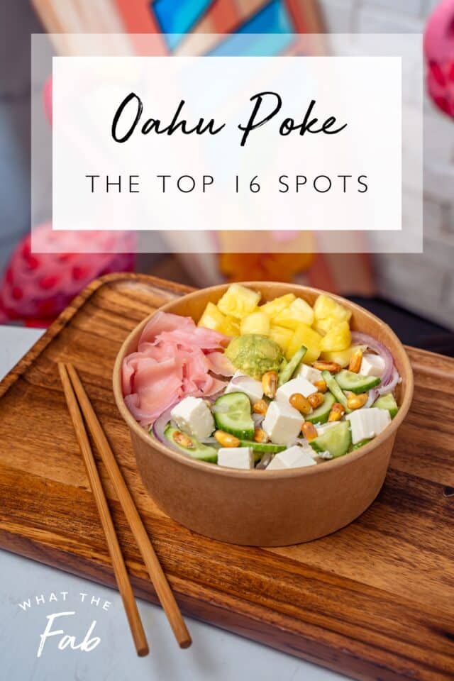 TOP 16 Spots for Poke in Oahu: The Best on The Island