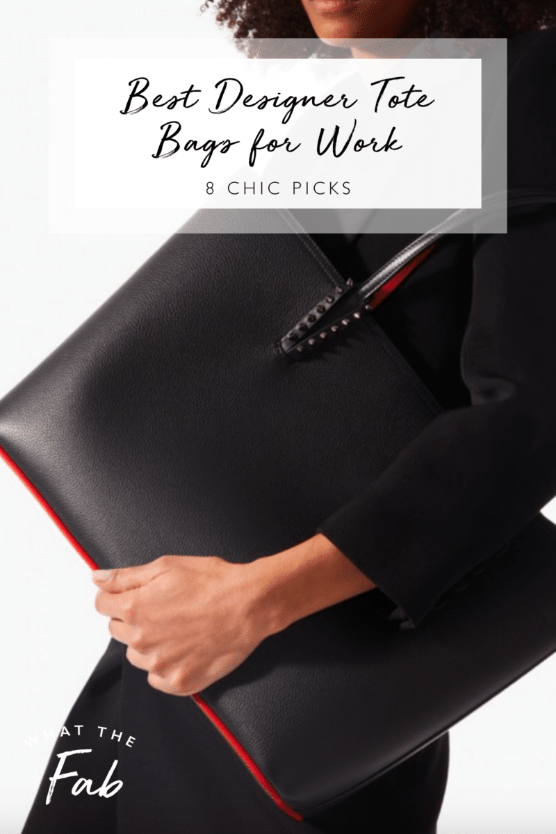 BEST Designer Tote Bags for Work: 8 Chic Picks
