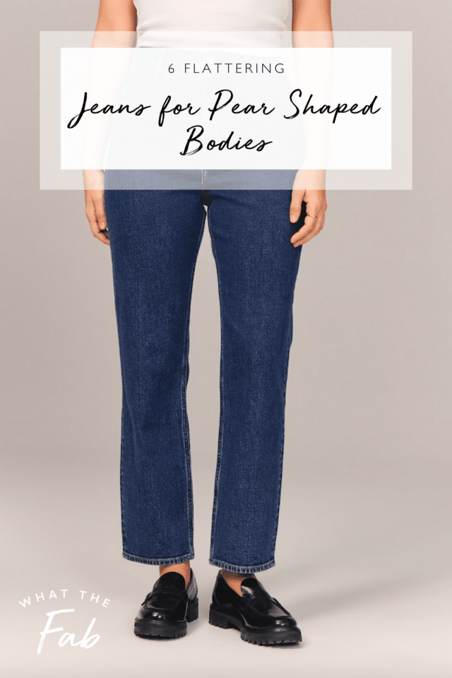 6 CRAZY Flattering Jeans for Pear Shaped Bodies