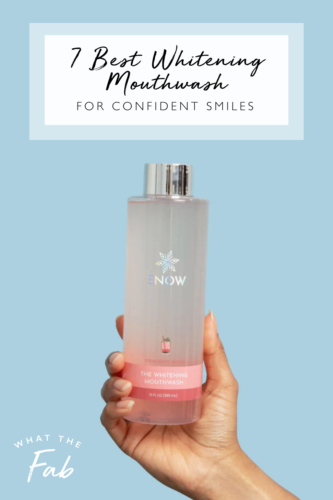 7 BEST Whitening Mouthwashes for Confident Smiles